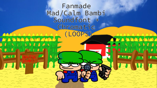 Fanmade Calm/Mad Bambi Chromatic + Soundfont LOOPS [Friday Night Funkin ...