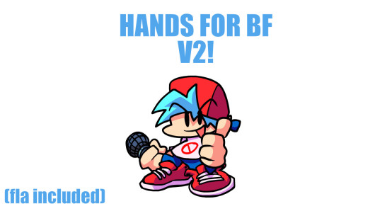 FNF Hands For BF (WITH FLA!) Modding Tool for Friday Night Funkin' | FNF Modding Tools