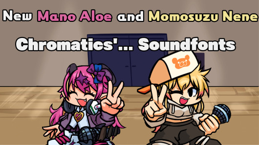 Holofunk Mano Aloe and Momosuzu Nene Soundfonts Modding Tool for Friday Night Funkin' | FNF ...
