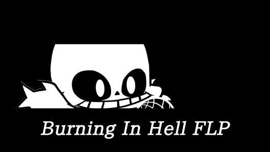 Burning In Hell FLP [Friday Night Funkin'] [Modding Tools]