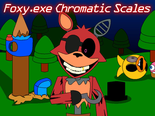 Foxy.exe Chromatic Scales Modding Tool for Friday Night Funkin' | FNF ...