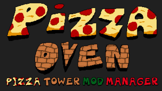Pizza Oven Modding Tool for Pizza Tower | PT Modding Tools