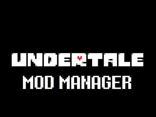 Undertale/Deltarune Mod Manager Modding Tool for UNDERTALE | UNDERTALE Modding Tools