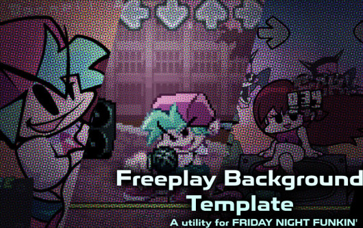 Freeplay Background Template Modding Tool for Friday Night Funkin ...