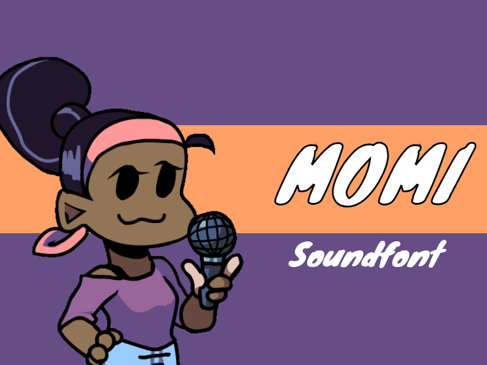 Momi Soundfont [Friday Night Funkin'] [Modding Tools]