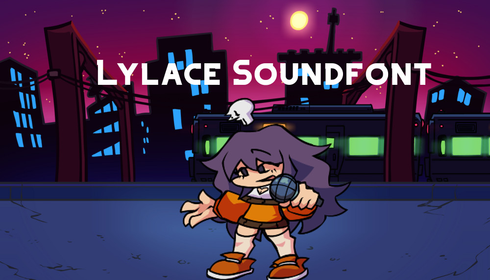 Lylace Soundfont (content creator) Modding Tool for Friday Night Funkin ...