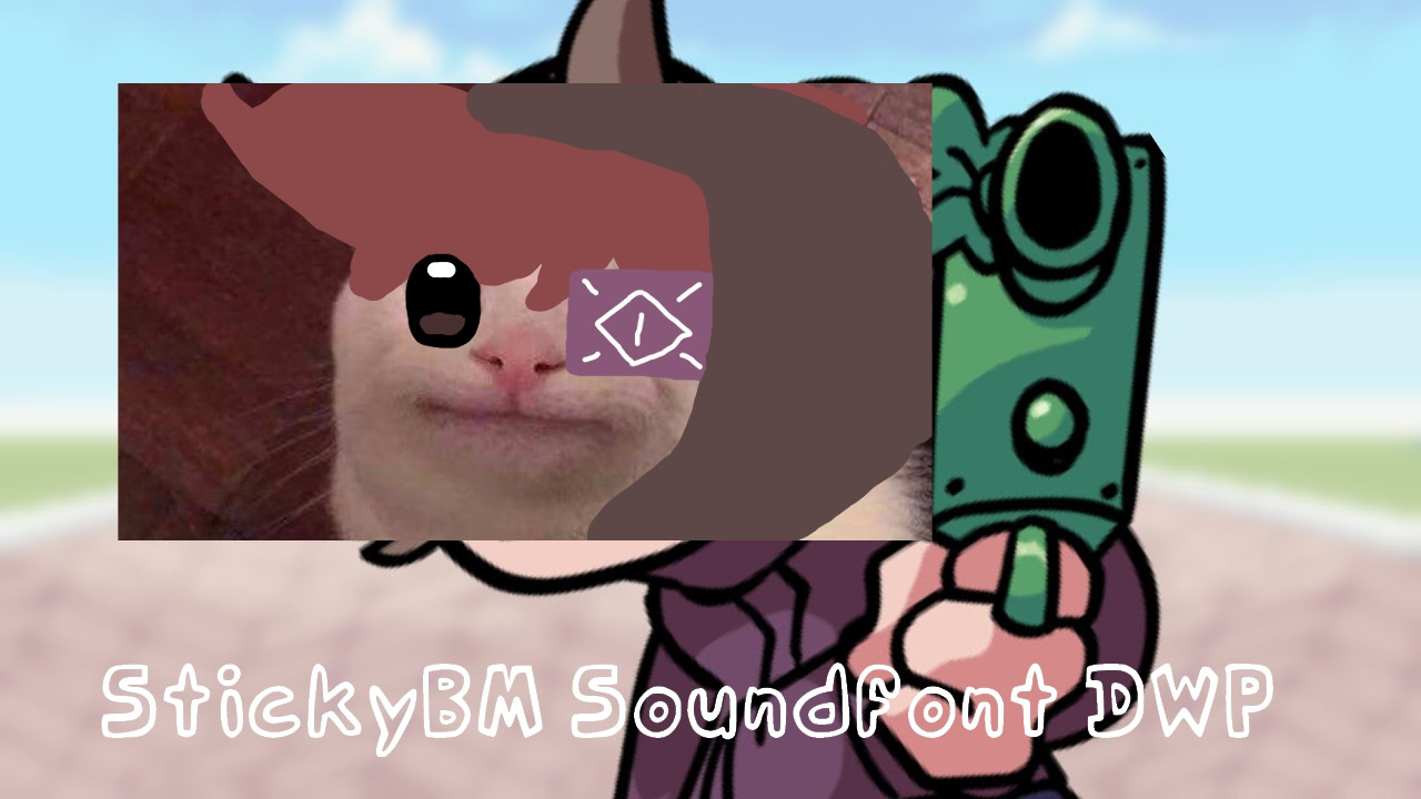 StickyBM Soundfont (DWP) Modding Tool for Friday Night Funkin' | FNF ...