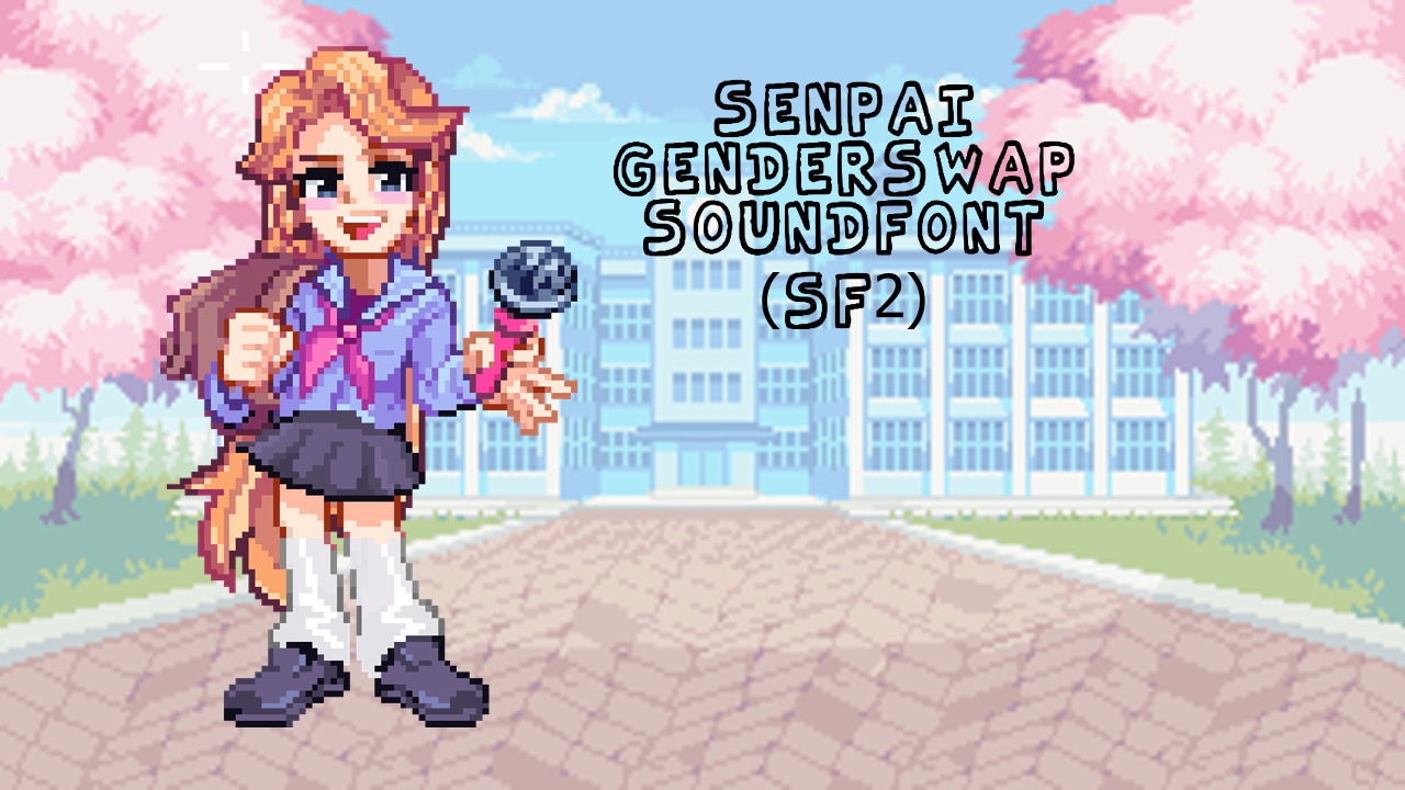 Senpai Genderswap Soundfont Modding Tool for Friday Night Funkin' | FNF Modding Tools