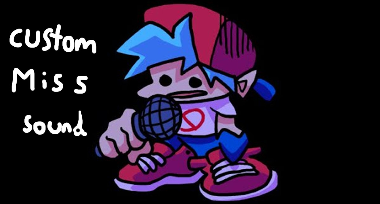 Custom Miss Sound (Lua) Modding Tool for Friday Night Funkin' | FNF ...