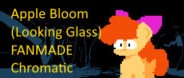 Apple Bloom (Looking Glass) FANMADE Chromatic Modding Tool for Friday ...
