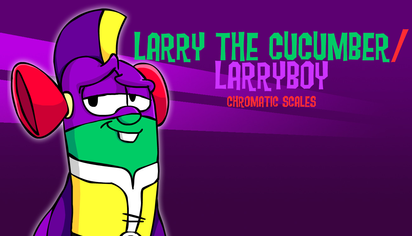 Larry the Cucumber/Larryboy Chromatic Scale Modding Tool for Friday ...