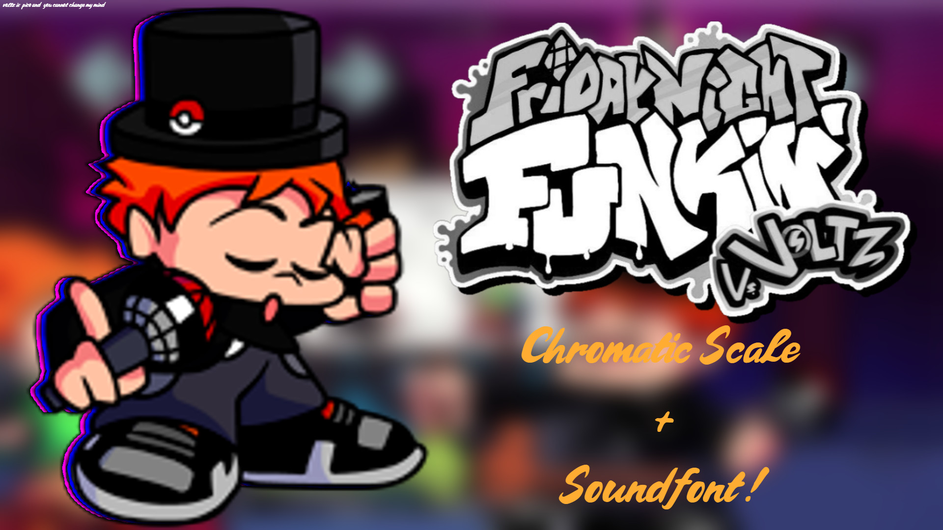 (UPDATE) Voltz Chomatic + Soundfont (With Loops) [Friday Night Funkin ...