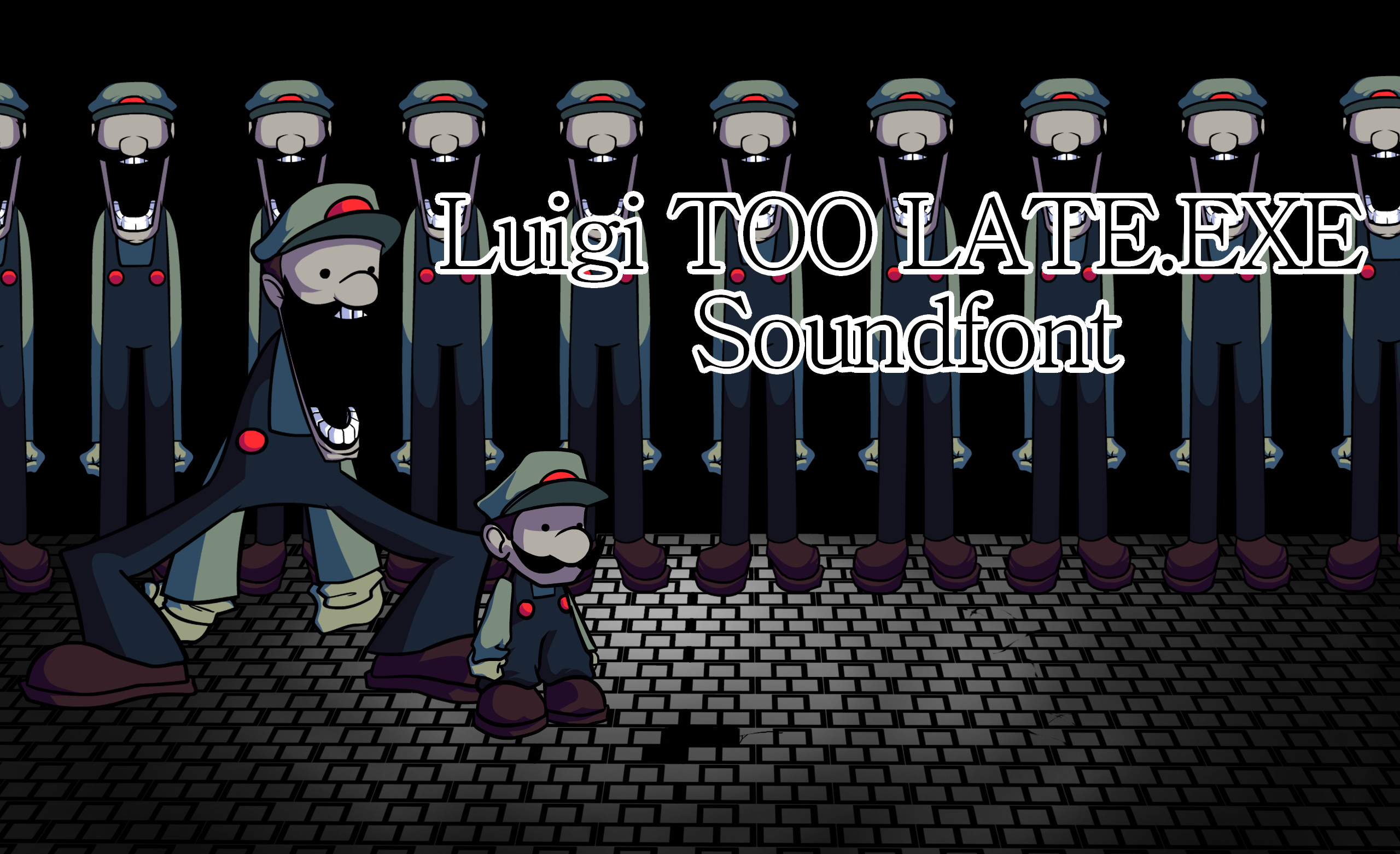 Luigi TOO LATE.EXE Soundfont (sf2) [Friday Night Funkin'] [Modding Tools]