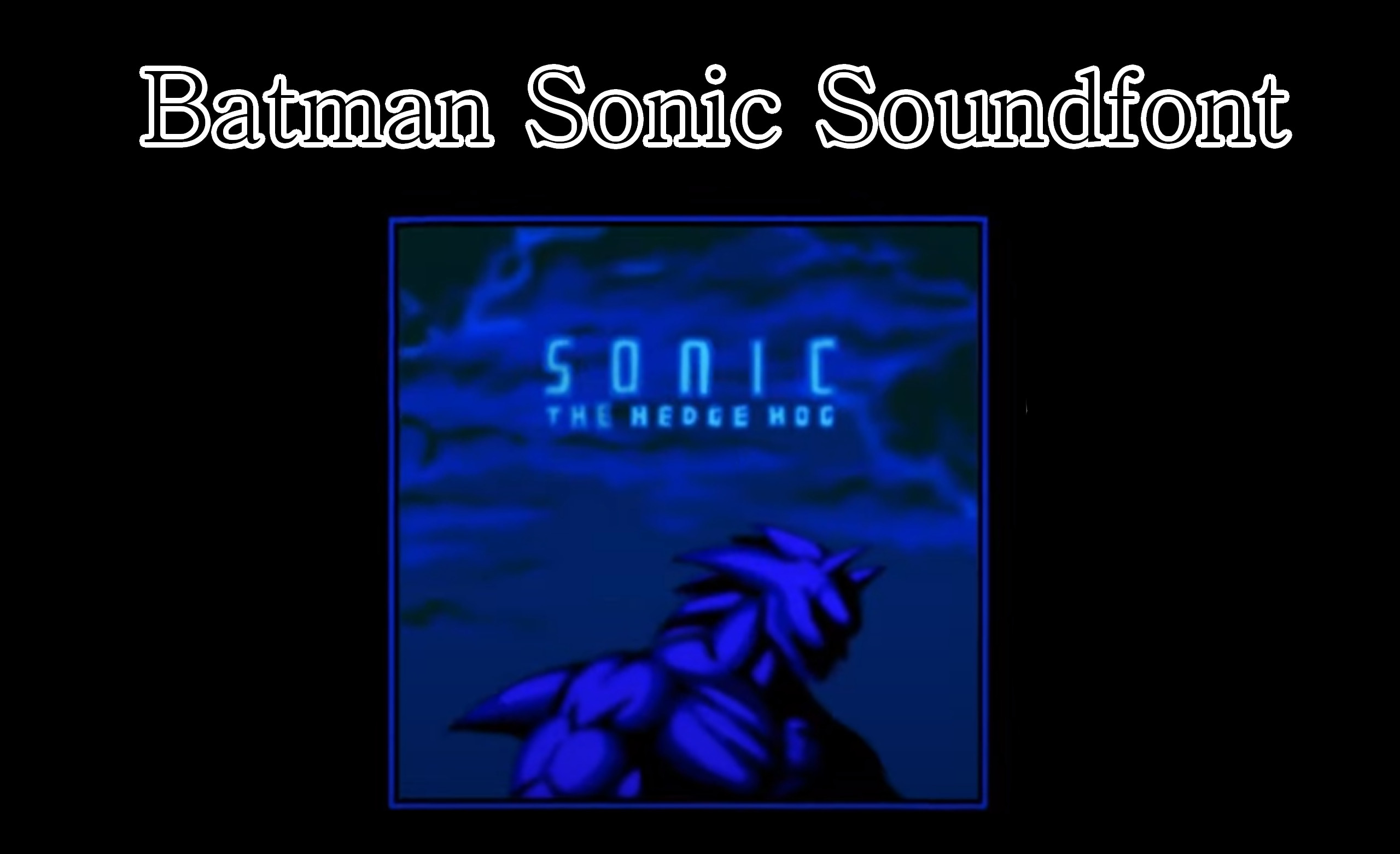 Batman Sonic Soundfont (sf2) Modding Tool for Friday Night Funkin ...