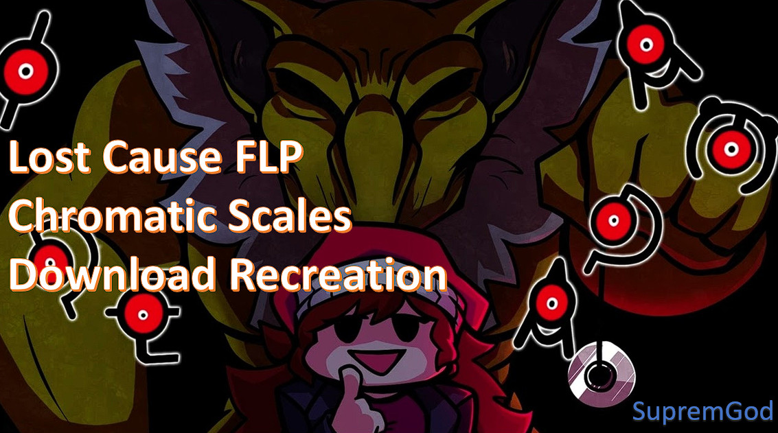 Lost Cause Chromatic Scale FLP (Hypno's Lullaby) Modding Tool for Friday Night Funkin' | FNF ...