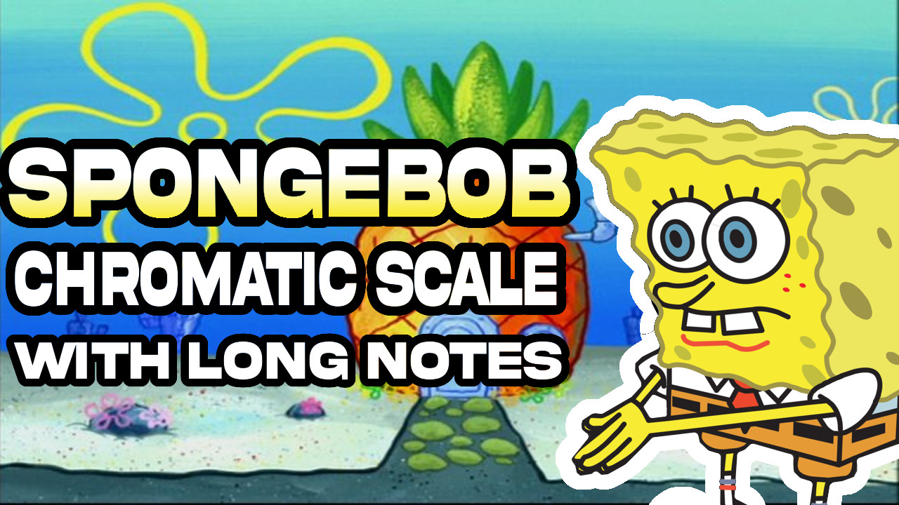 Spongebob Chromatic Scale (With long notes) [Friday Night Funkin ...
