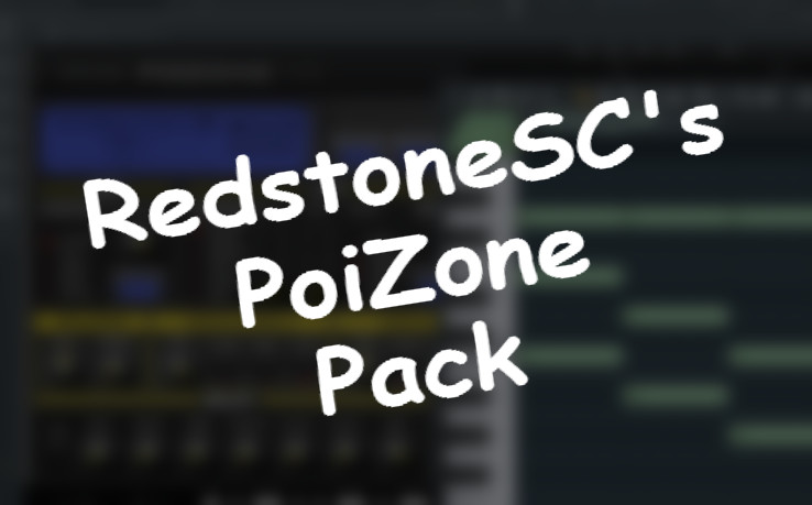 Redstones Custom PoiZones [FL Studio] [Modding Tools]