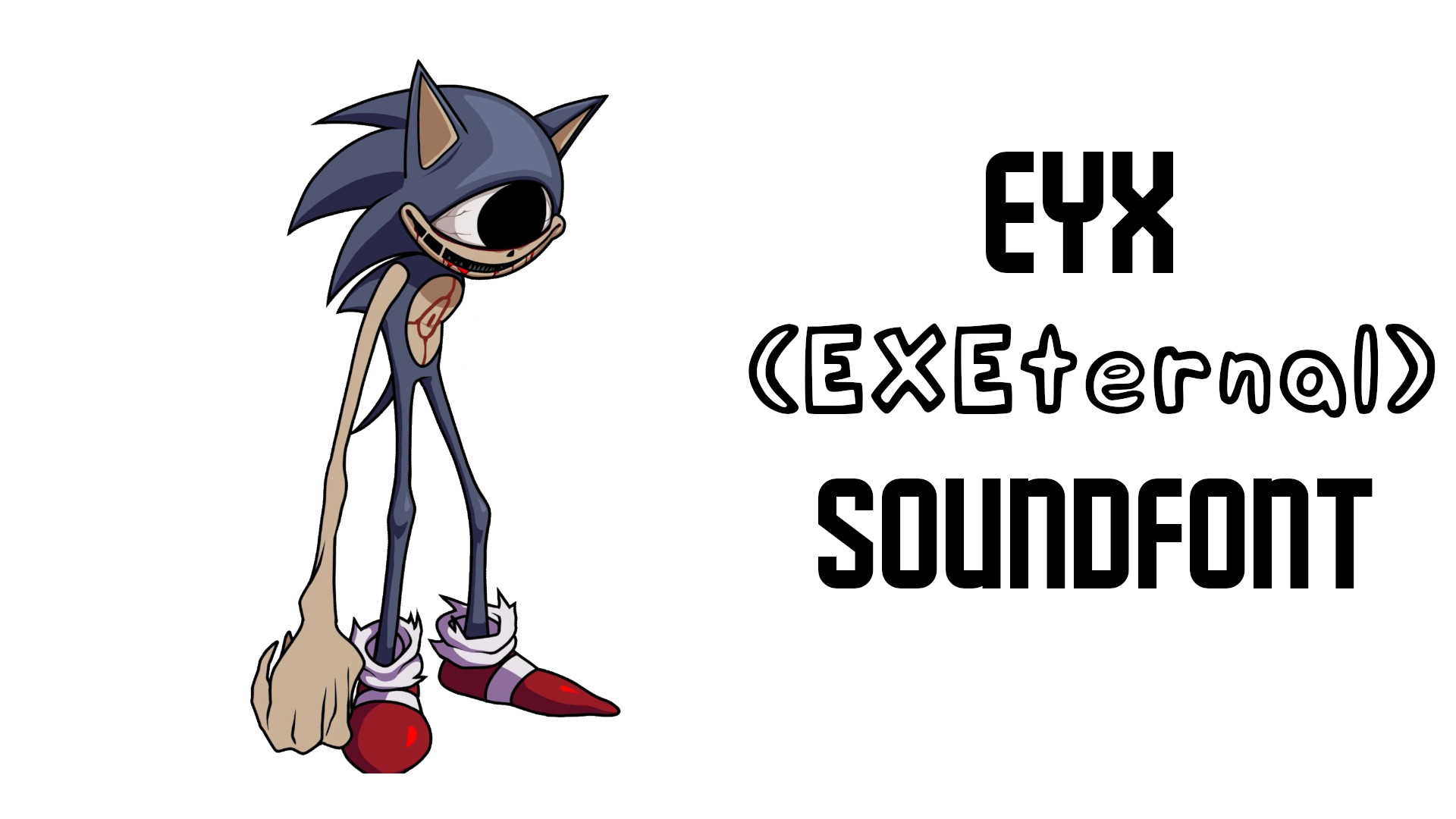 Friday Night Funkin Vs Sonic Eyx