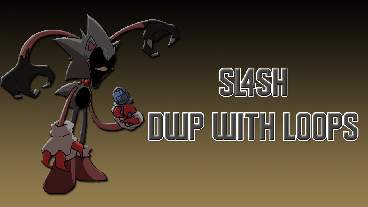 SL4SH DWP WITH LOOPS Modding Tool for Friday Night Funkin' | FNF Modding Tools