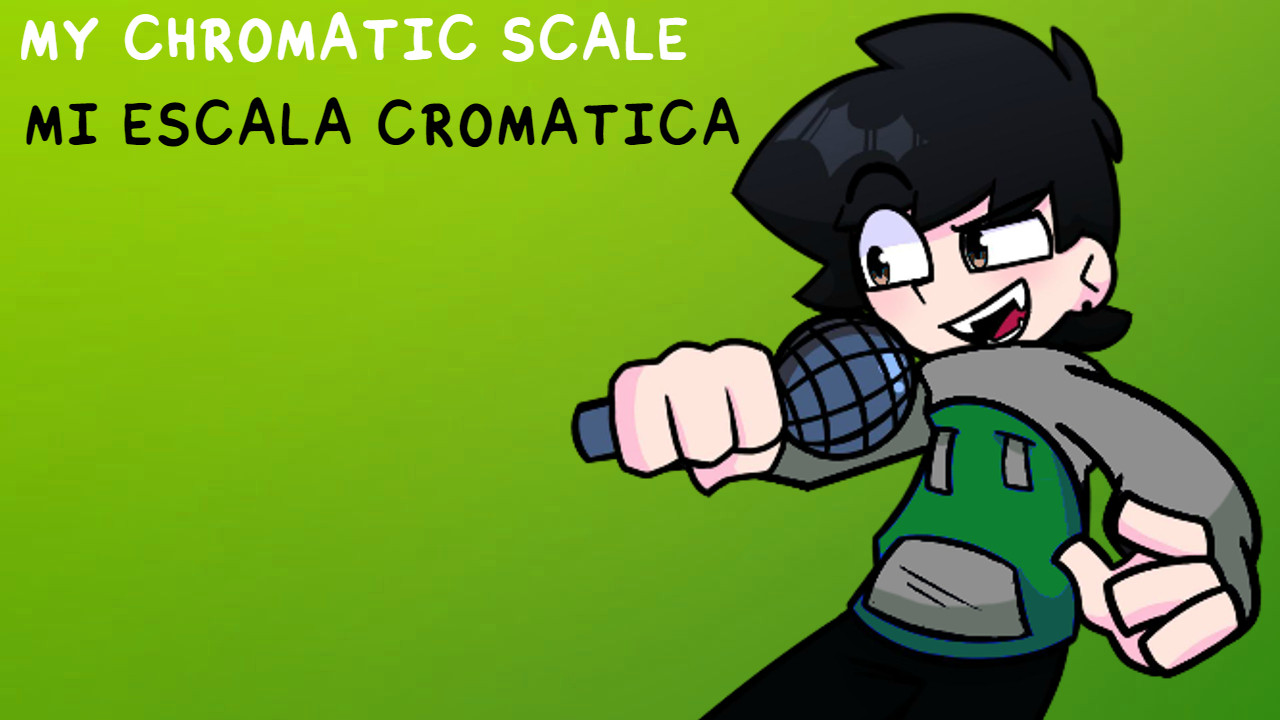 MY CHROMATIC SCALE | Mi Escala Cromática [Friday Night Funkin'] [Modding Tools]