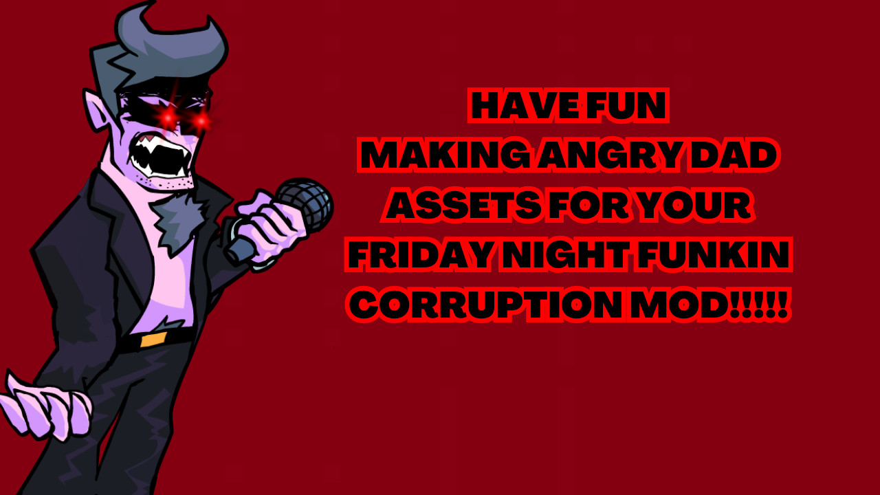 Angry Dad Fla By Me [Friday Night Funkin'] [Modding Tools]
