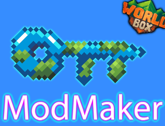ModMakers [WorldBox] [Modding Tools]