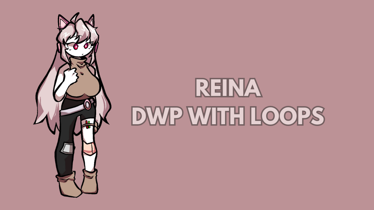 Reina DWP WITH LOOPS Modding Tool for Friday Night Funkin' | FNF ...