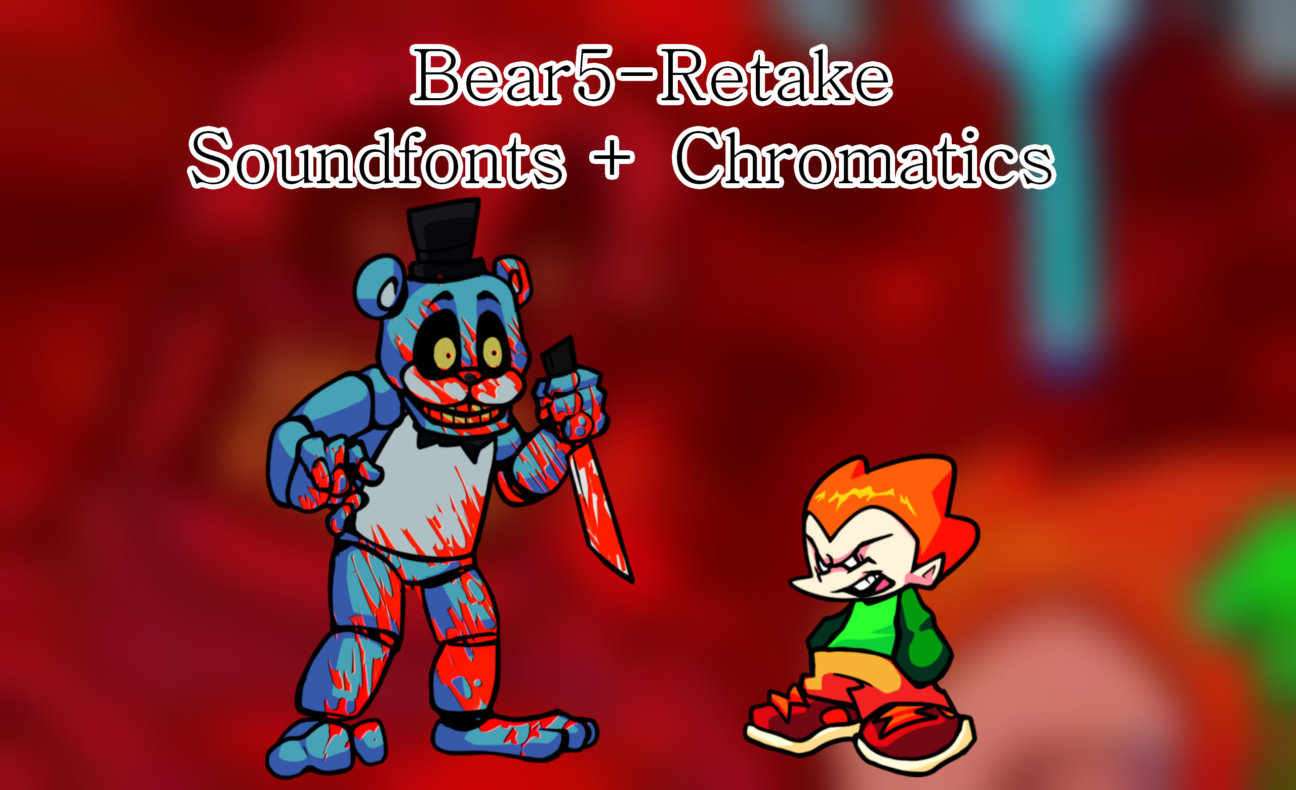 vs Bear5 - Retake Soundfonts (sf2 + Chromatics) Modding Tool for Friday ...