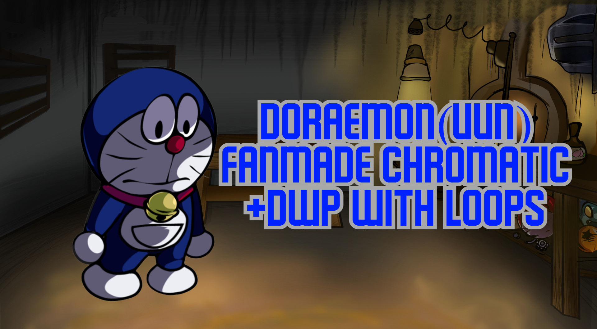 Doraemon (UUN) Fanmade Chromatic +DWP With Loops Modding Tool for ...