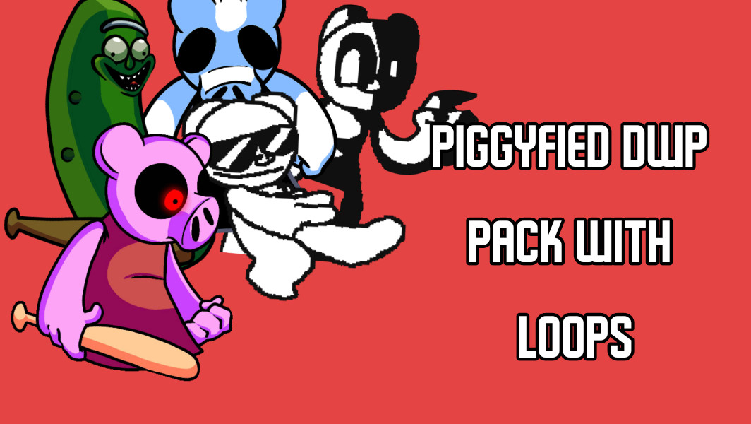 Piggyfied DWP Pack With Loops Modding Tool for Friday Night Funkin ...