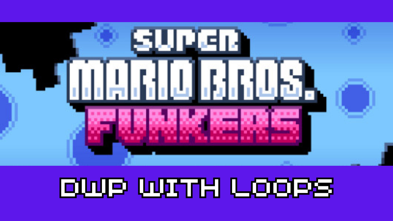 Super Mario Bros Funkers DWP WITH LOOPS Modding Tool for Friday Night Funkin' | FNF Modding Tools
