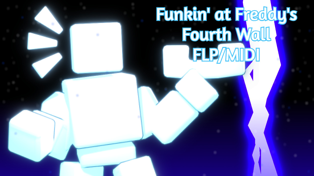 Funkin' At Freddy's Fourth Wall FLP/MIDI Modding Tool for Friday Night ...