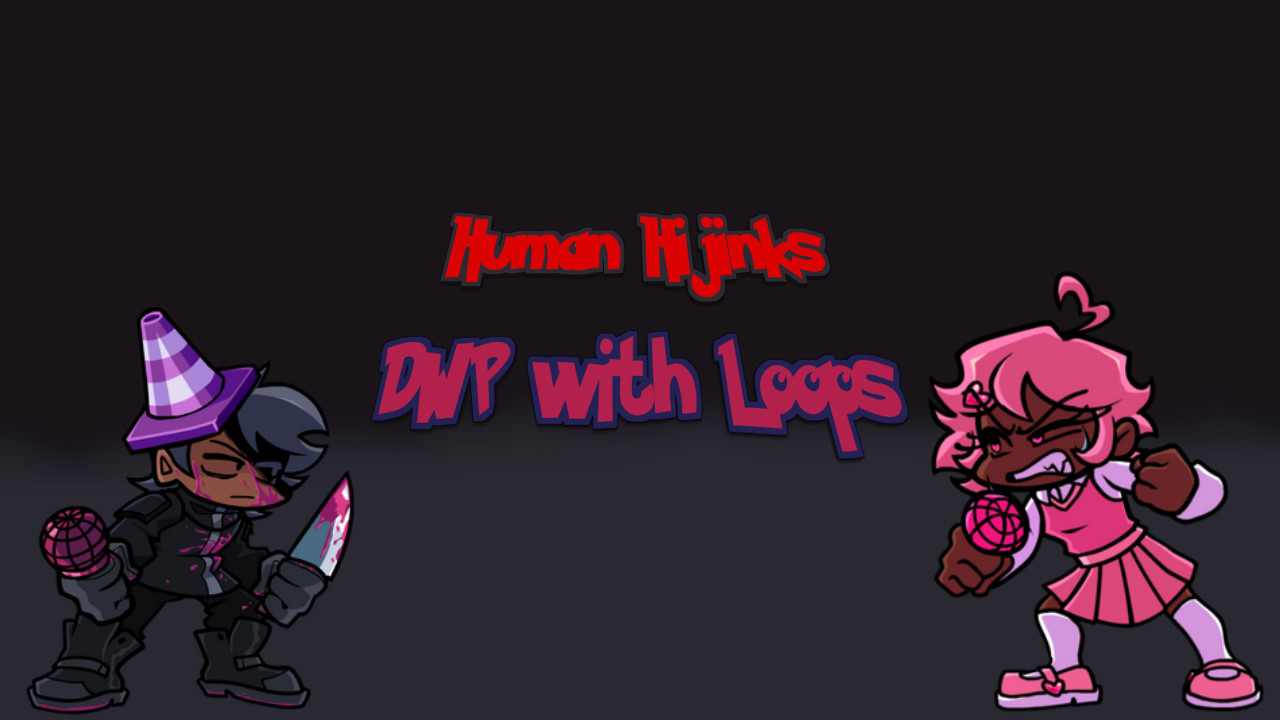 Human Hijinks DWPs Modding Tool for Friday Night Funkin' | FNF Modding ...