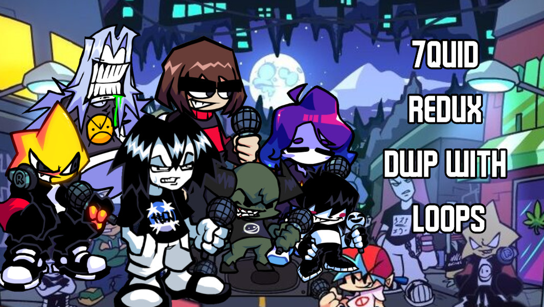 7quid Redux DWP Pack With Loops Modding Tool for Friday Night Funkin ...