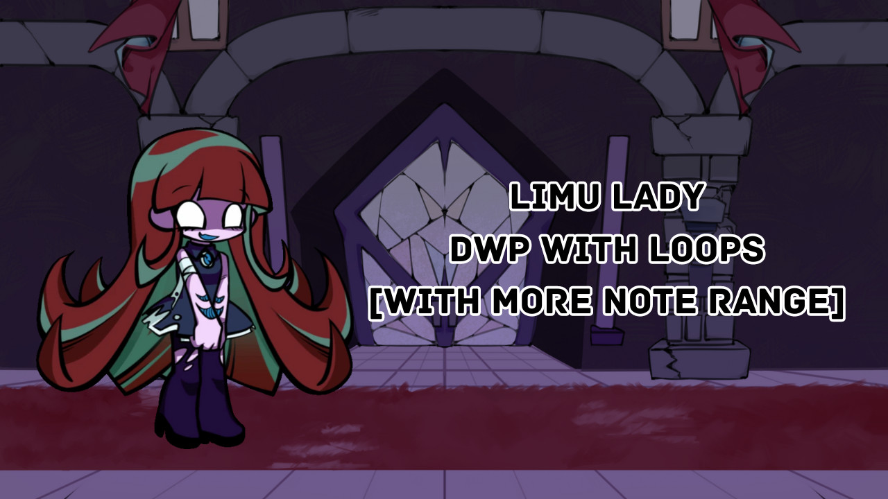 Limu DWP WITH LOOPS [With Extra Note Range] Modding Tool for Friday ...