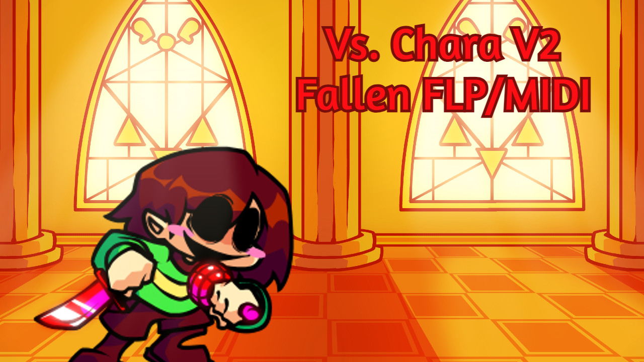 VS. Chara V2 Fallen FLP/MIDI Modding Tool for Friday Night Funkin ...