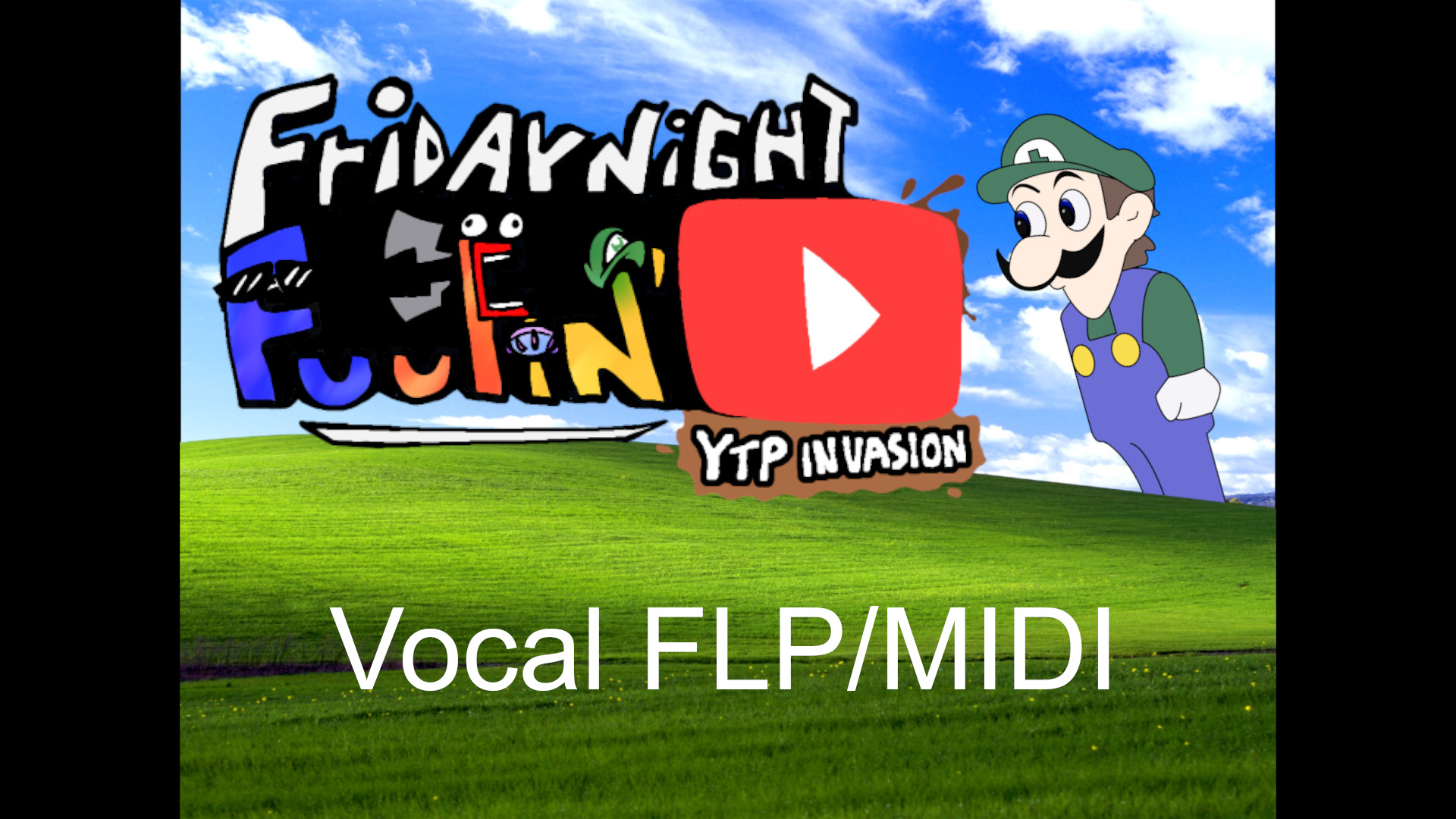 [SENSITIVE CONTENT] YTP Invasion Vocal FLP/MIDI Modding Tool for Friday ...