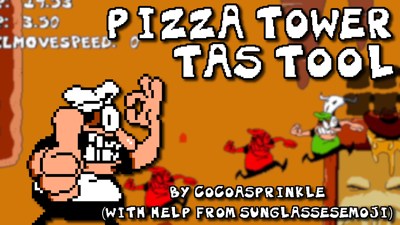 Pizza Tower TAS Tool Modding Tool for Pizza Tower | PT Modding Tools