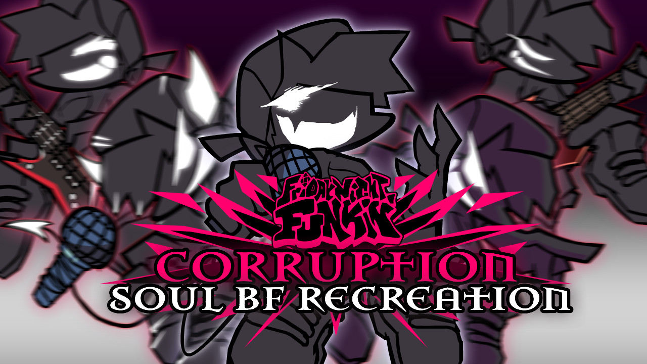 FUNKIN' CORRUPTION SOUL BF RECREATION FLA/ASSETS Modding Tool for ...