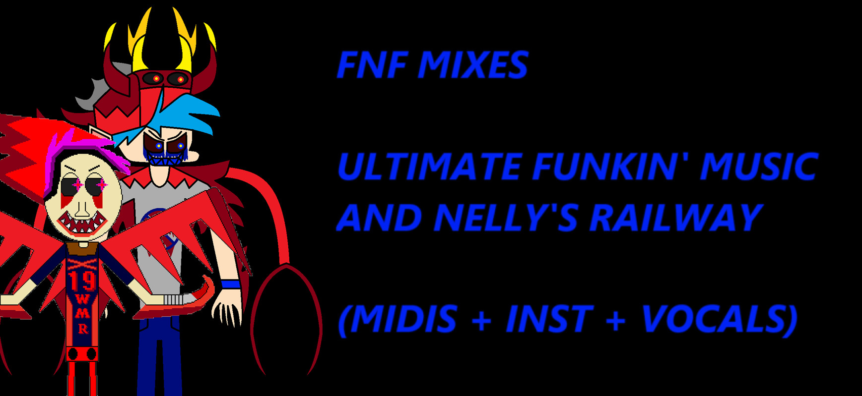 FNF Triple Trouble MIXES MIDIs + INST + VOCALS Modding Tool for Friday ...