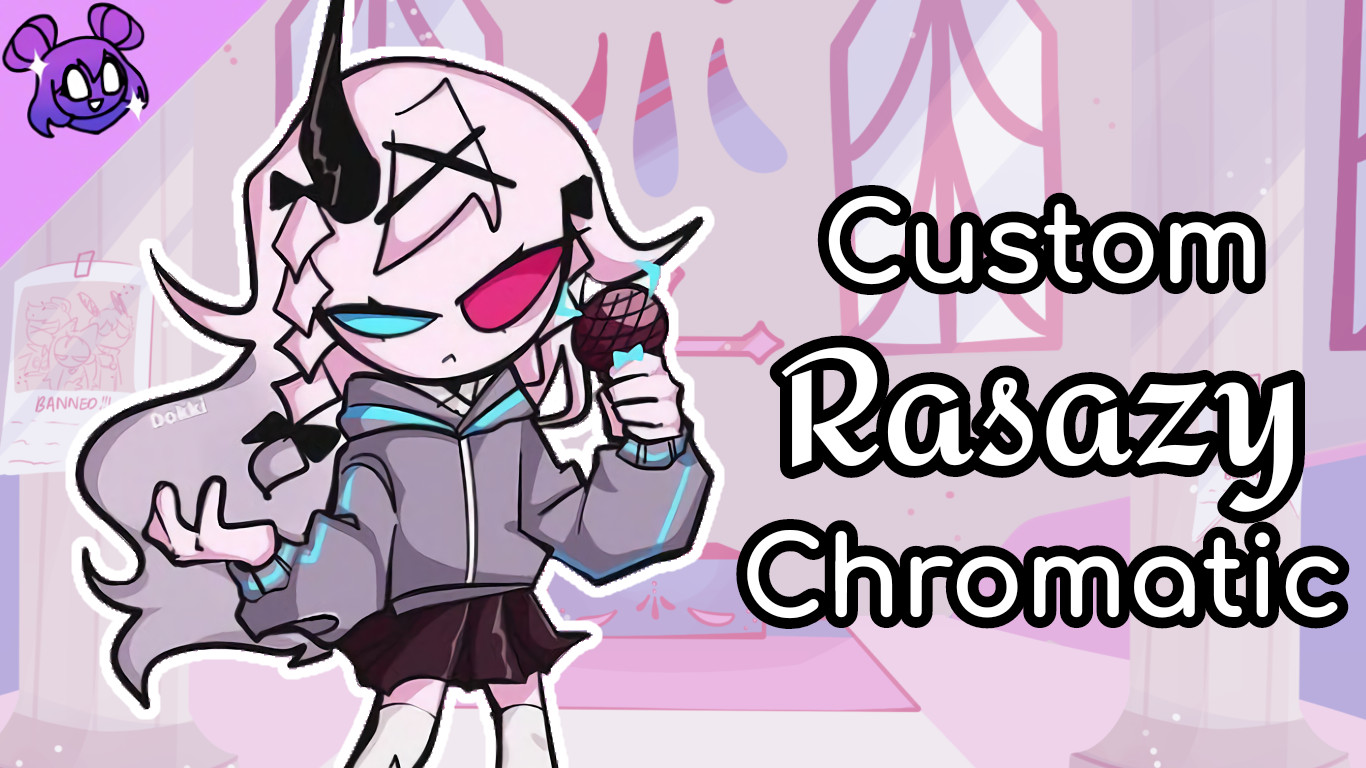 Custom Rasazy Chromatic Modding Tool for Friday Night Funkin' | FNF ...