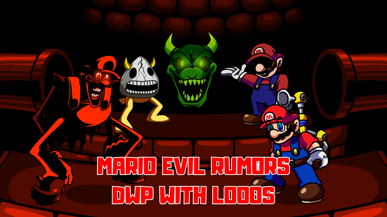 Mario Evil Rumors DWP WITH LOOPS Modding Tool for Friday Night Funkin ...