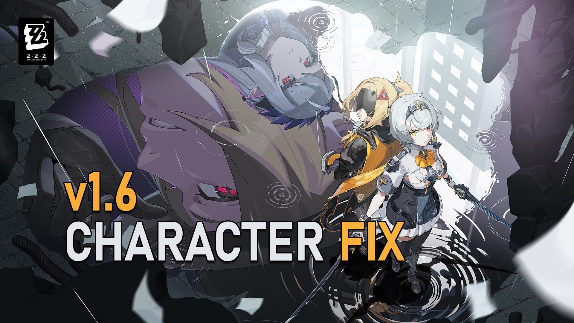 ZZZ 1.6 Fix Modding Tool for Zenless Zone Zero | ZZZ Modding Tools