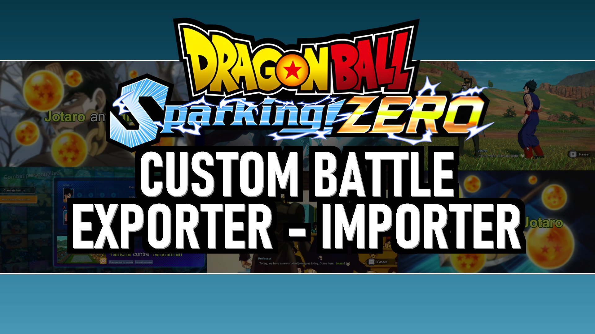 [DLC fix] Custom Battle Exporter - Importer Modding Tool for Dragon Ball: Sparking! ZERO | DBSZ ...