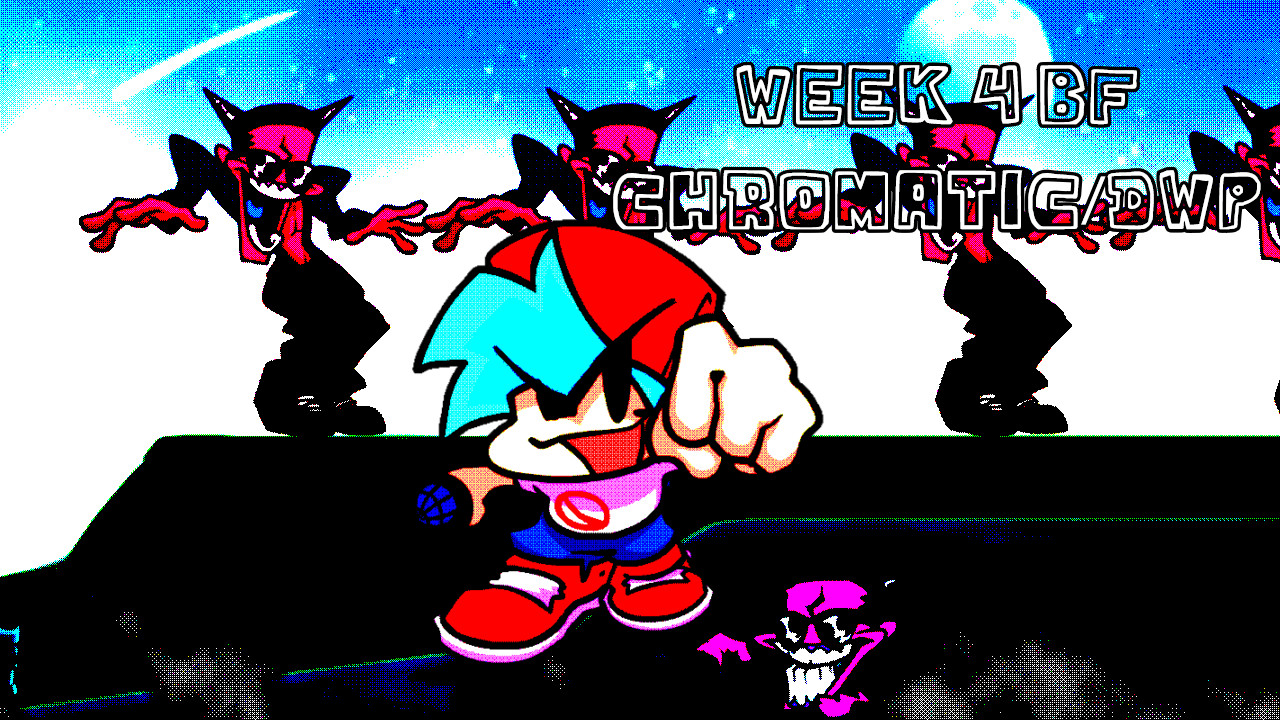 BF Week 4 (High) Chromatic/Dwp Modding Tool for Friday Night Funkin ...