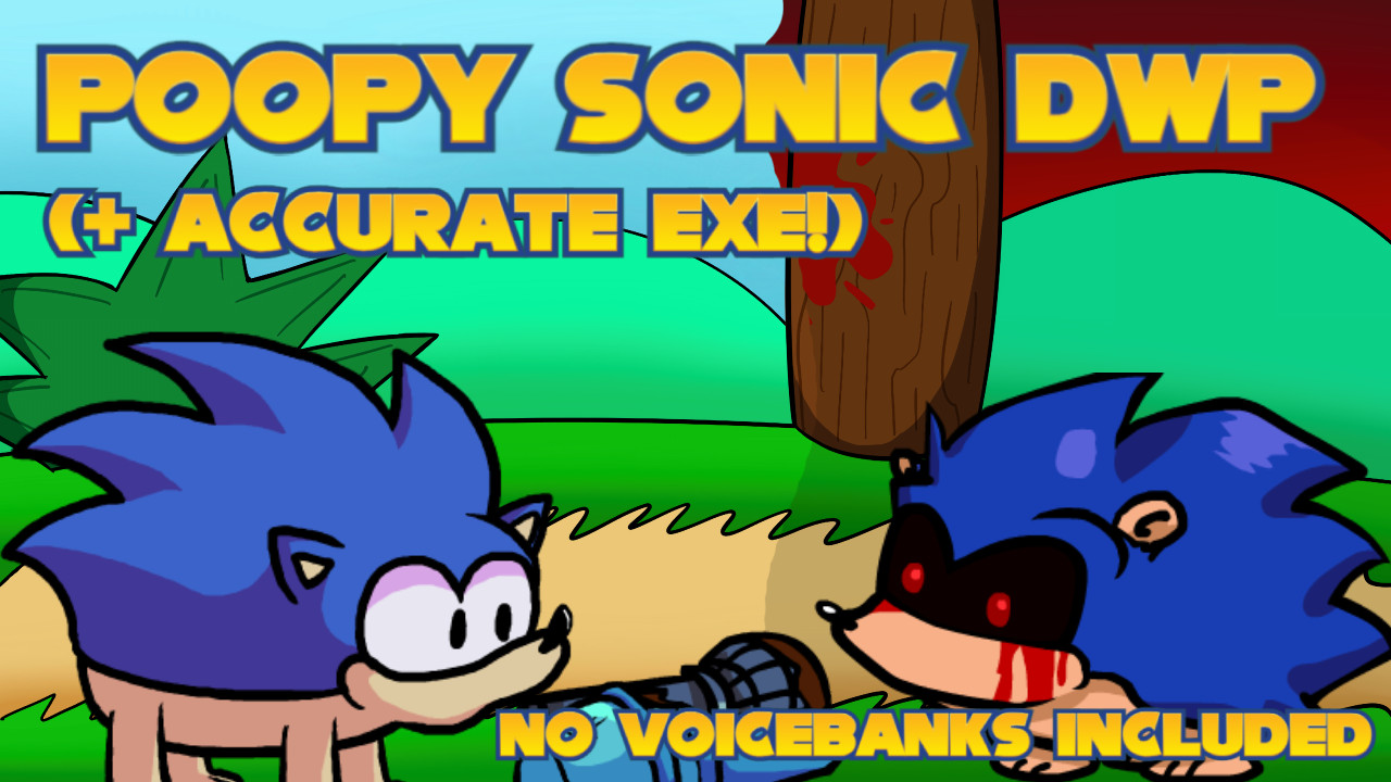 Poopy Sonic DWP (+ Accurate EXE!) Modding Tool for Friday Night Funkin' | FNF Modding Tools