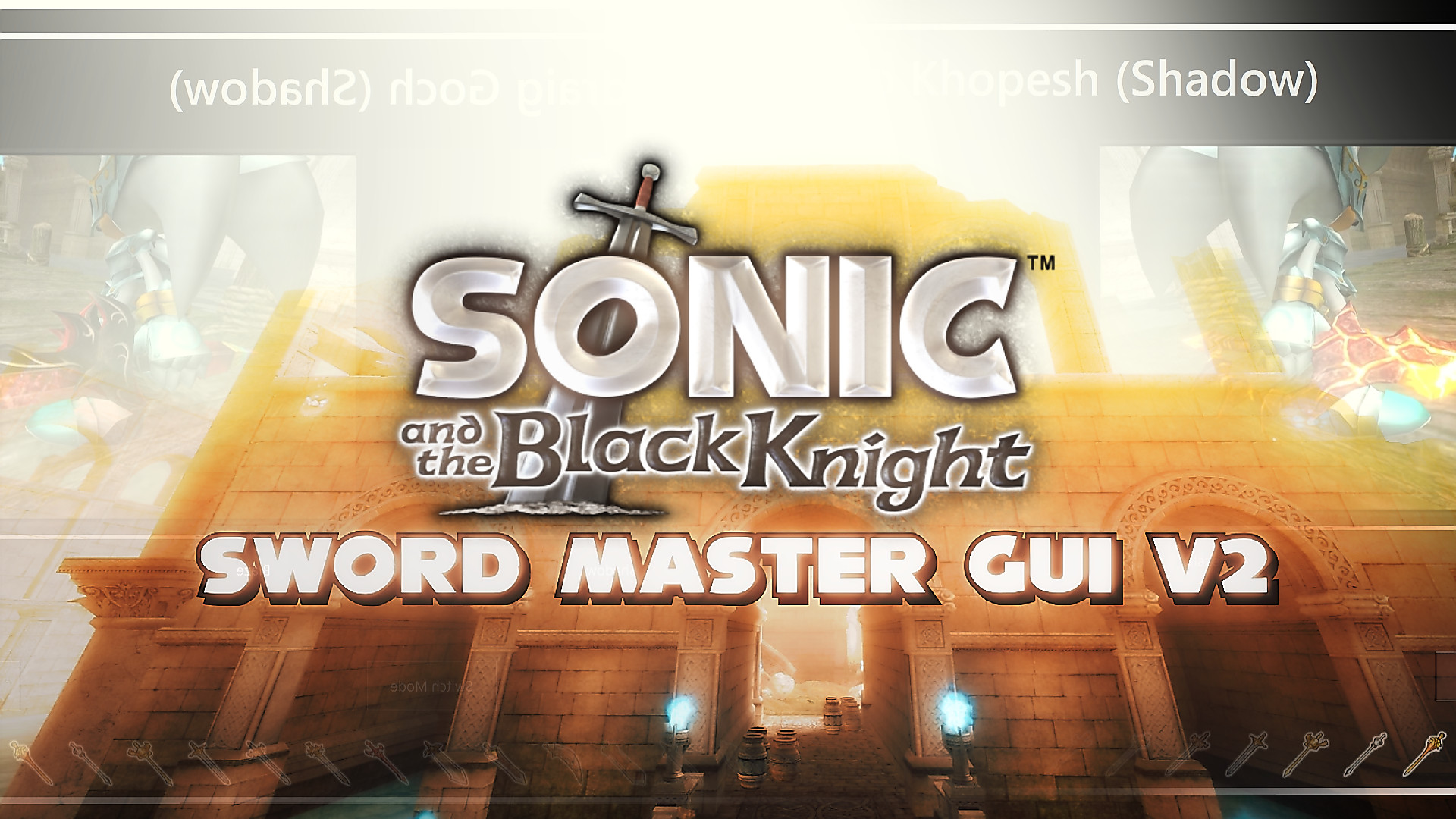 Sword Master GUI V2 Modding Tool for Sonic and the Black Knight | SatBK ...