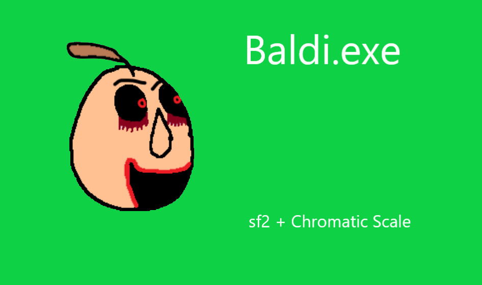 baldi.exe sf2 and Chromatic Scale Modding Tool for Friday Night Funkin ...