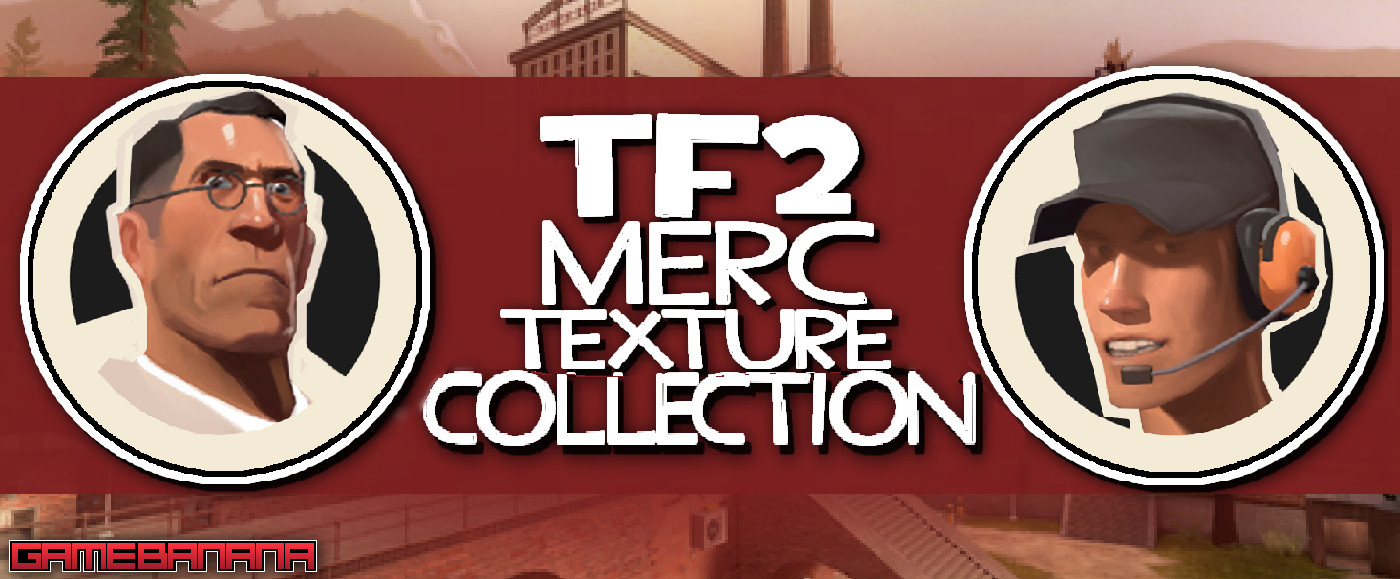 TF2 Merc Texture Collection Modding Tool for Team Fortress 2 | TF2 Modding Tools