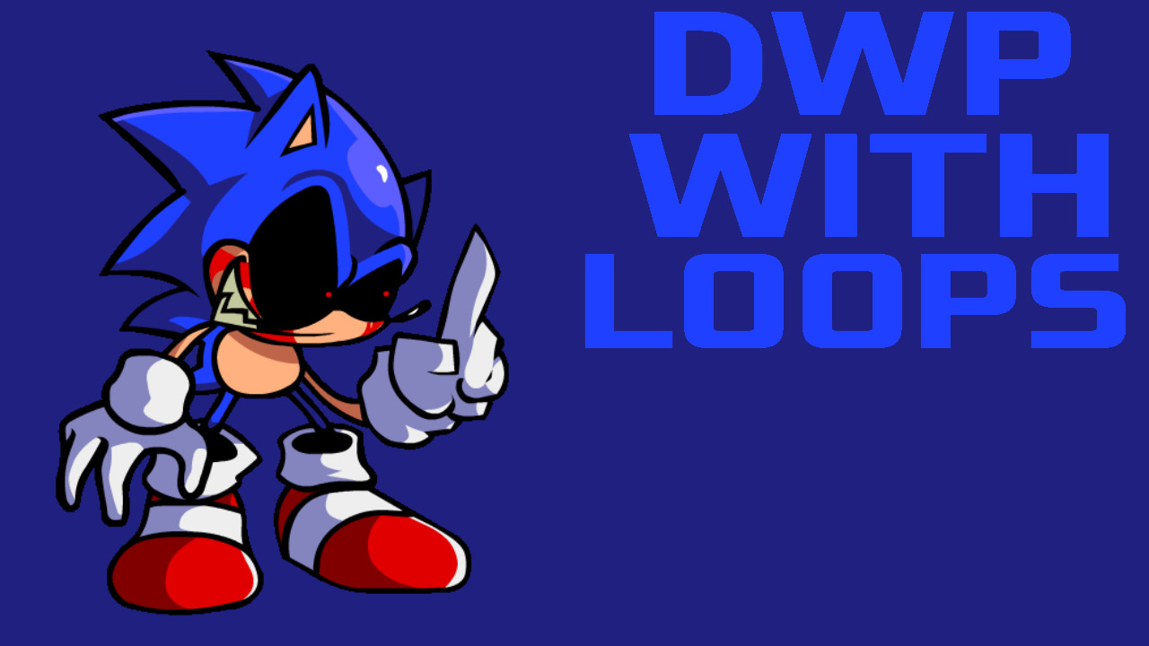 OG Sonic.exe (Custom) DWP With Loops Modding Tool for Friday Night Funkin' | FNF Modding Tools